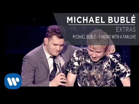 Michael Bublé - Singing with a Fan Live [Extra]