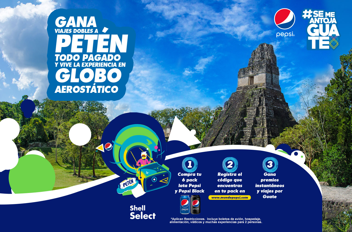 Gana experiencias por Guate con Pepsi #SeMeAntojaGuate