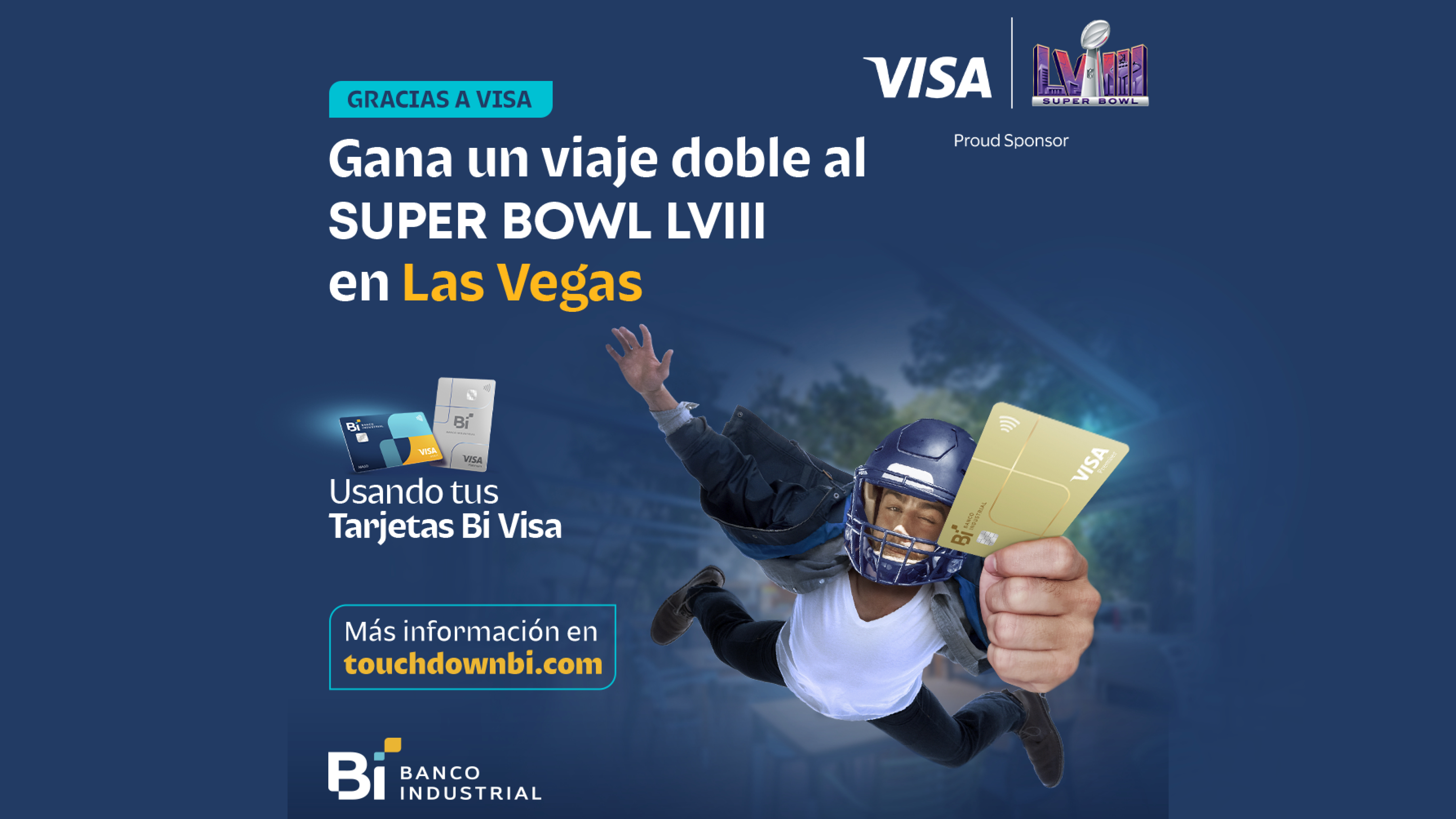 Descubre cómo tus Tarjetas Bi Visa te pueden llevar al Super Bowl