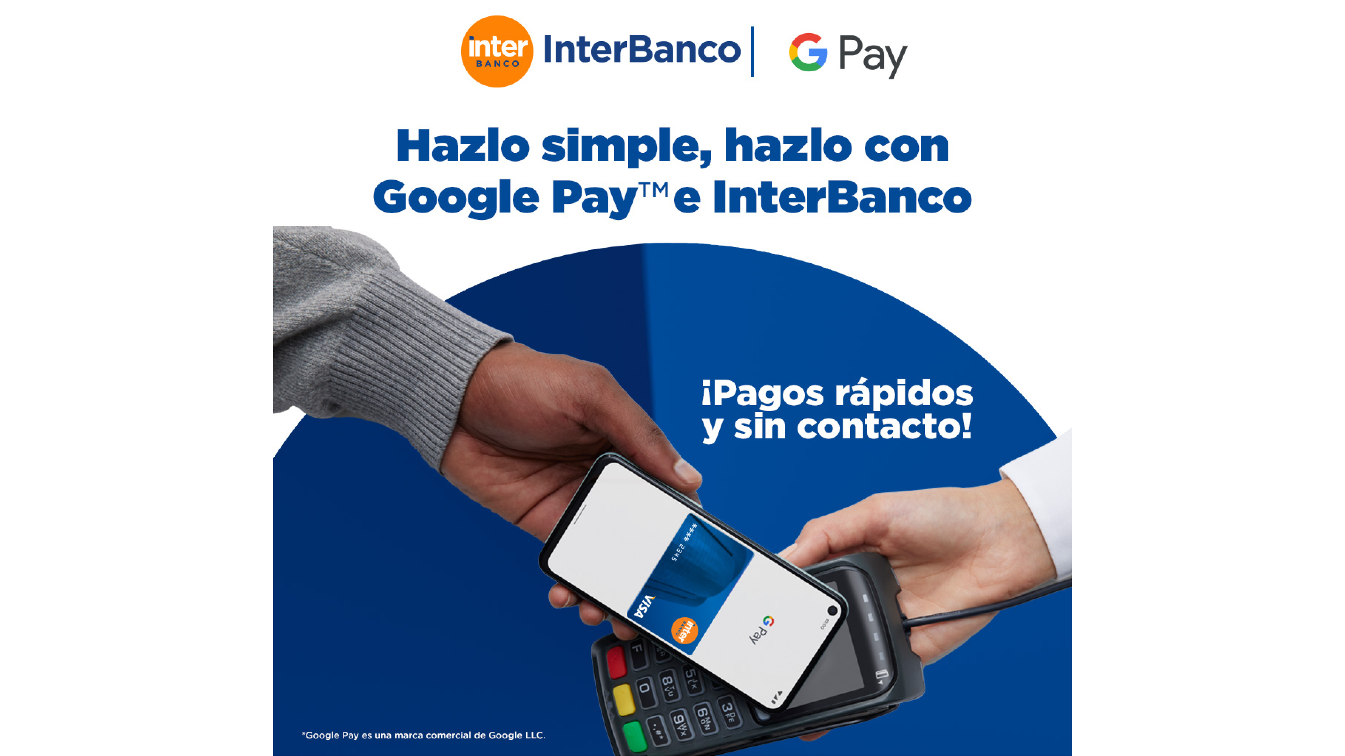 InterBanco integra sus tarjetas a la Billetera de Google, facilitando ...