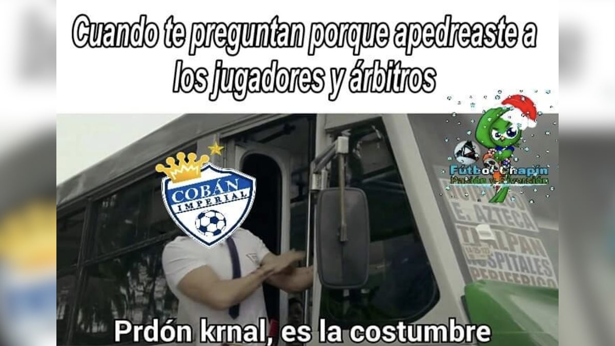 Los memes del bochornoso desenlace en la ida de semifinales entre Cobán ...
