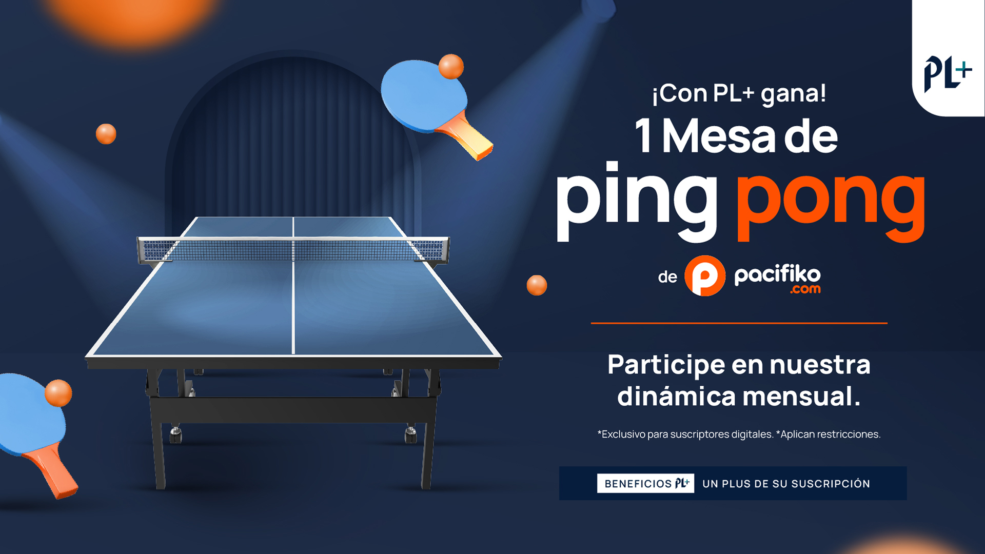 PL+ premia a suscriptores en el mes de diciembre con una mesa de ping-pong